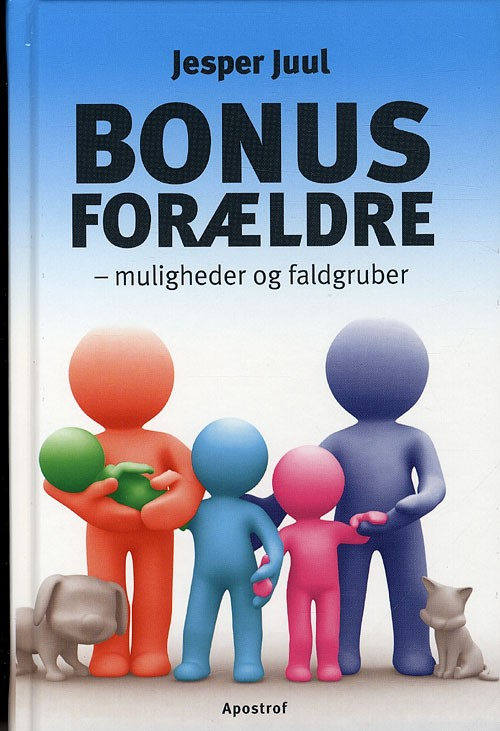 Bonusforældre - om muligheder og faldgruber - Bøger om graviditet & børn - Martensens Boghandel